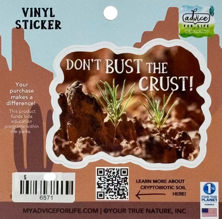Don't Bust The Crust Sticker – Canyonlands Natural History Association